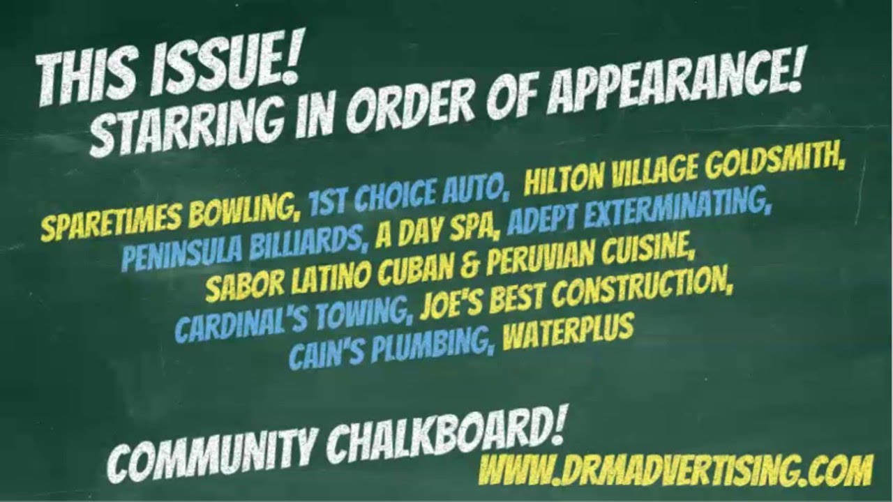 Peninsula Edition - The COMMUNITY CHALKBOARD! A DRM Video Magazine TO ...
