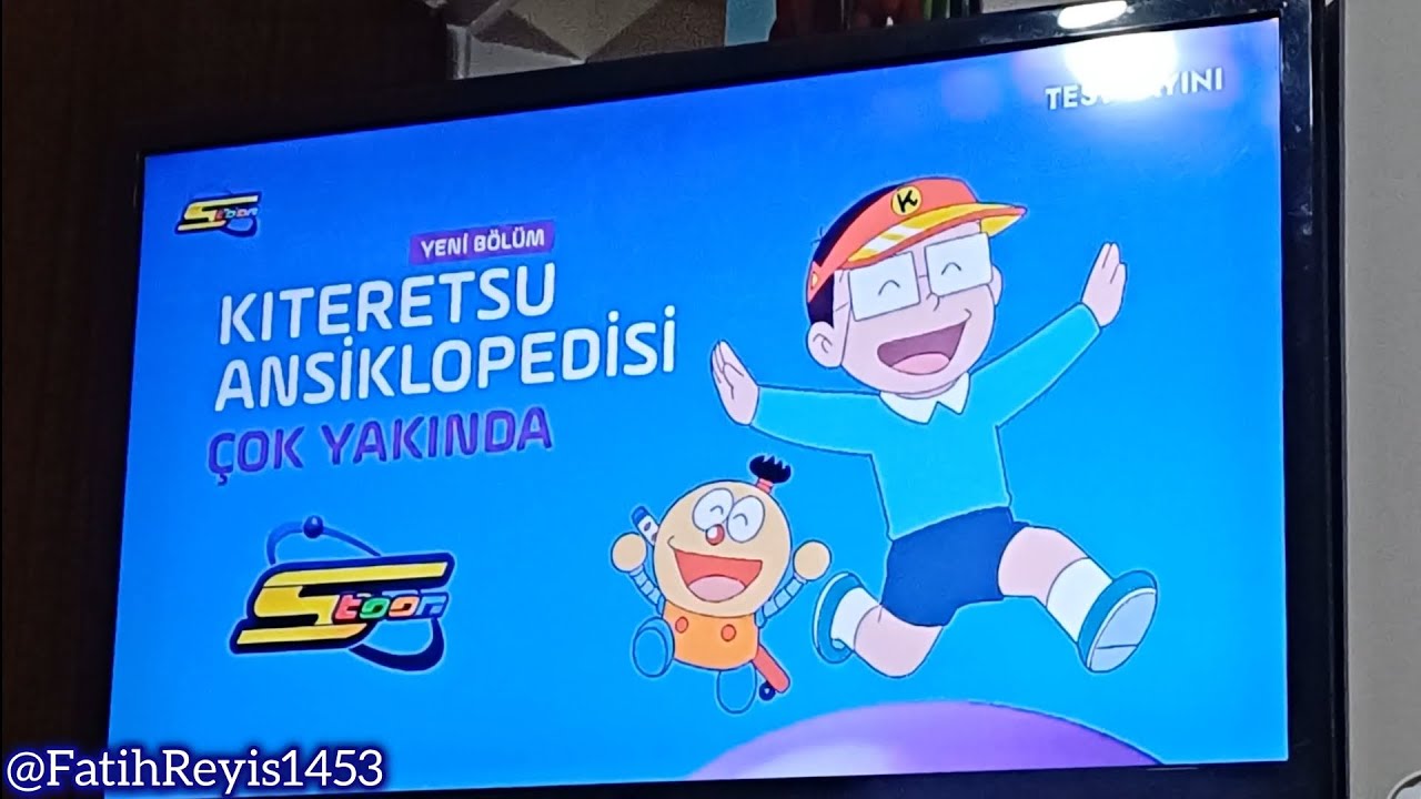 (Spacetoon TV)(KITERETSU ANSİKLOPEDİSİ)(Çok Yakında)(Yeni Bölüm ...