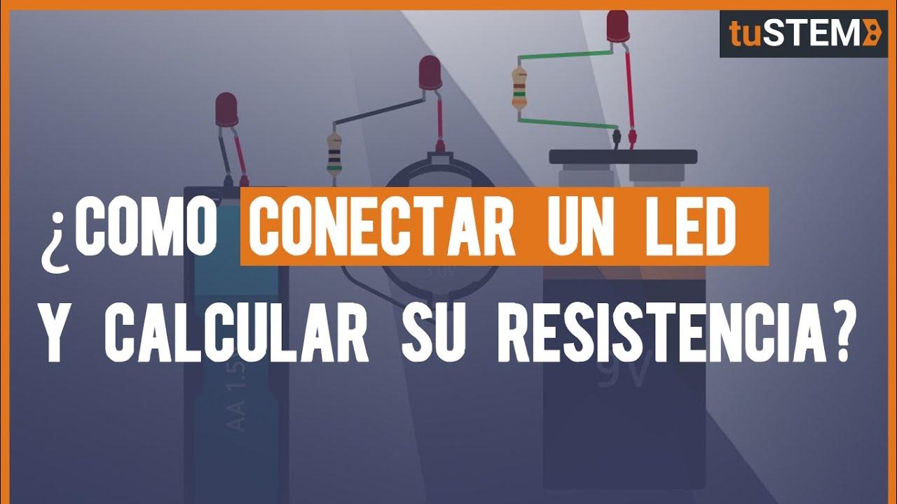 Como conectar un LED y como calcular su resistencia - Arduino - YouTube