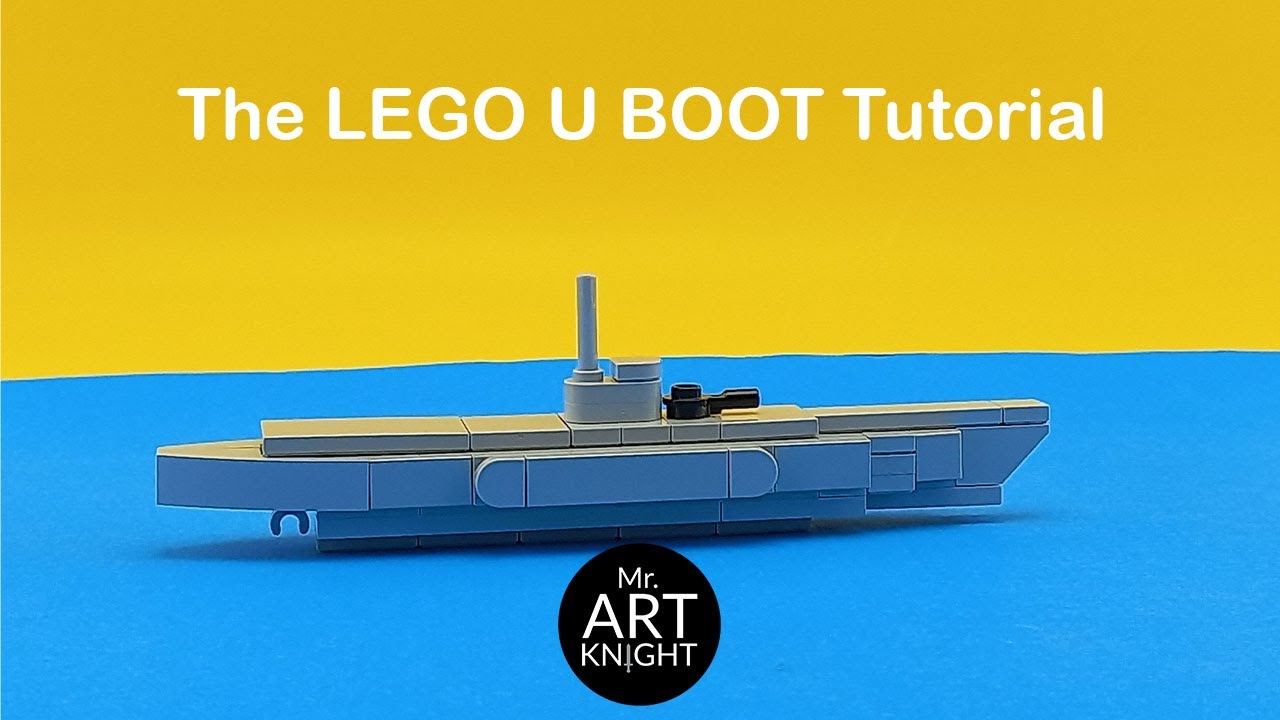 The LEGO World War II U BOOT Tutorial - YouTube