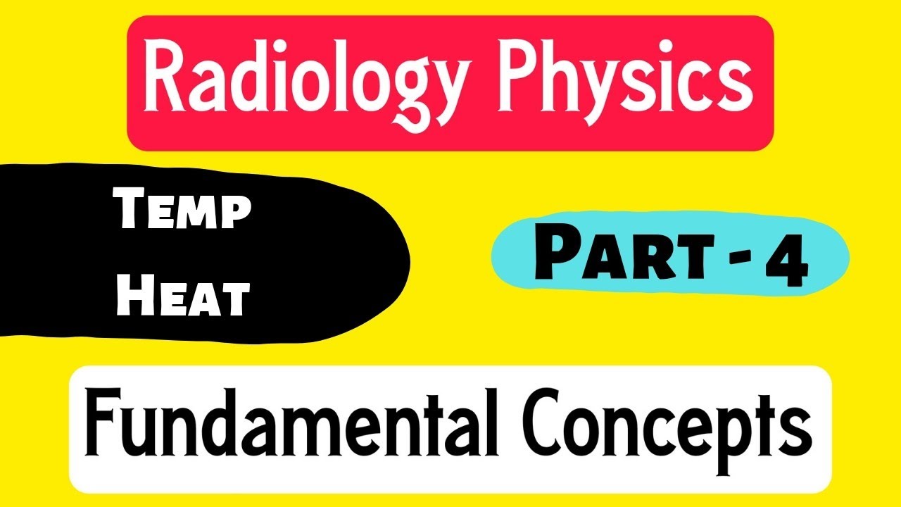 Radiology Physics | Fundamental Concepts | Part - 4 | Doctor Inside ...