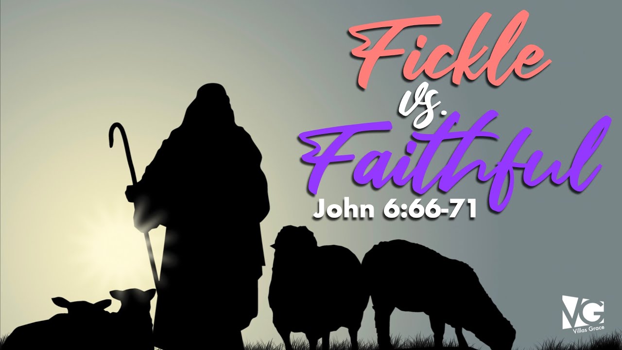 Fickle vs Faithful - John 6:66-71 - Matthew Niemier - YouTube