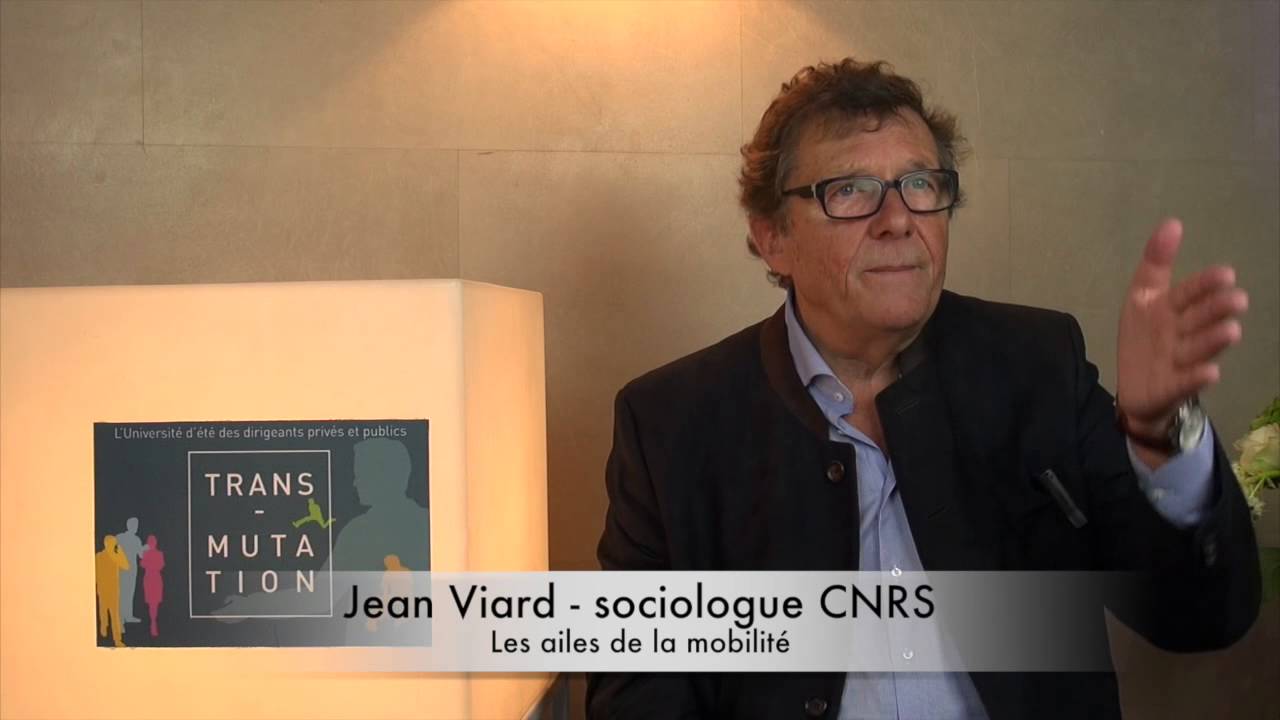 Jean Viard, Sociologue CNRS, Les ailes de la mobilité - Trans-Mutation ...