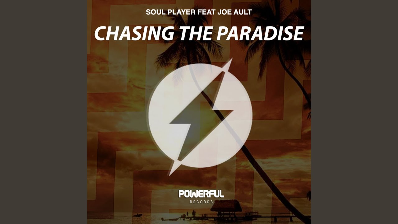 Chasing The Paradise (feat. Joe Ault) - YouTube