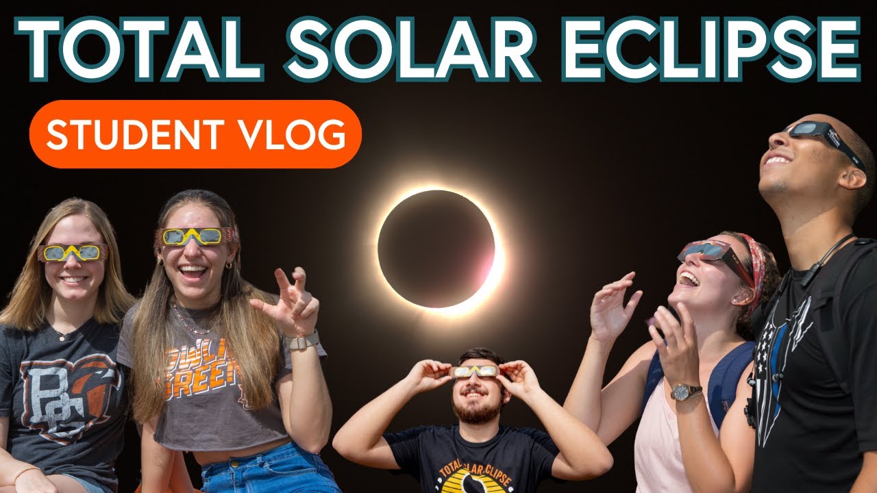 Watch the Total Solar Eclipse with Me! | BGSU College Student Vlog - YouTube