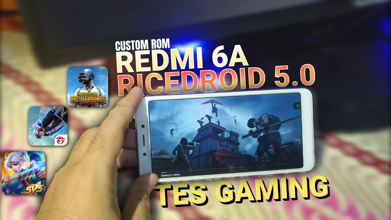 Tes Game Di Redmi 6A Rom Rice Droid 5.0 Android 12L | Tes ML FF PubgM ...