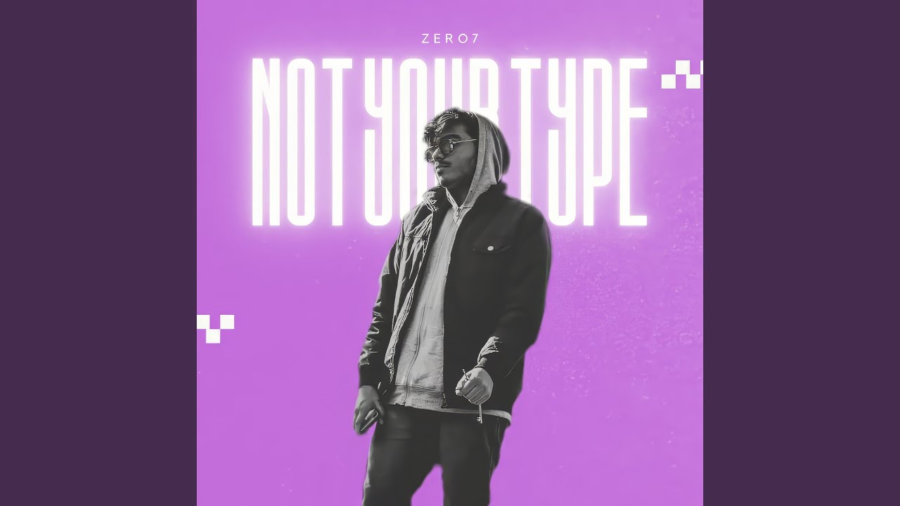 Not Your Type - YouTube