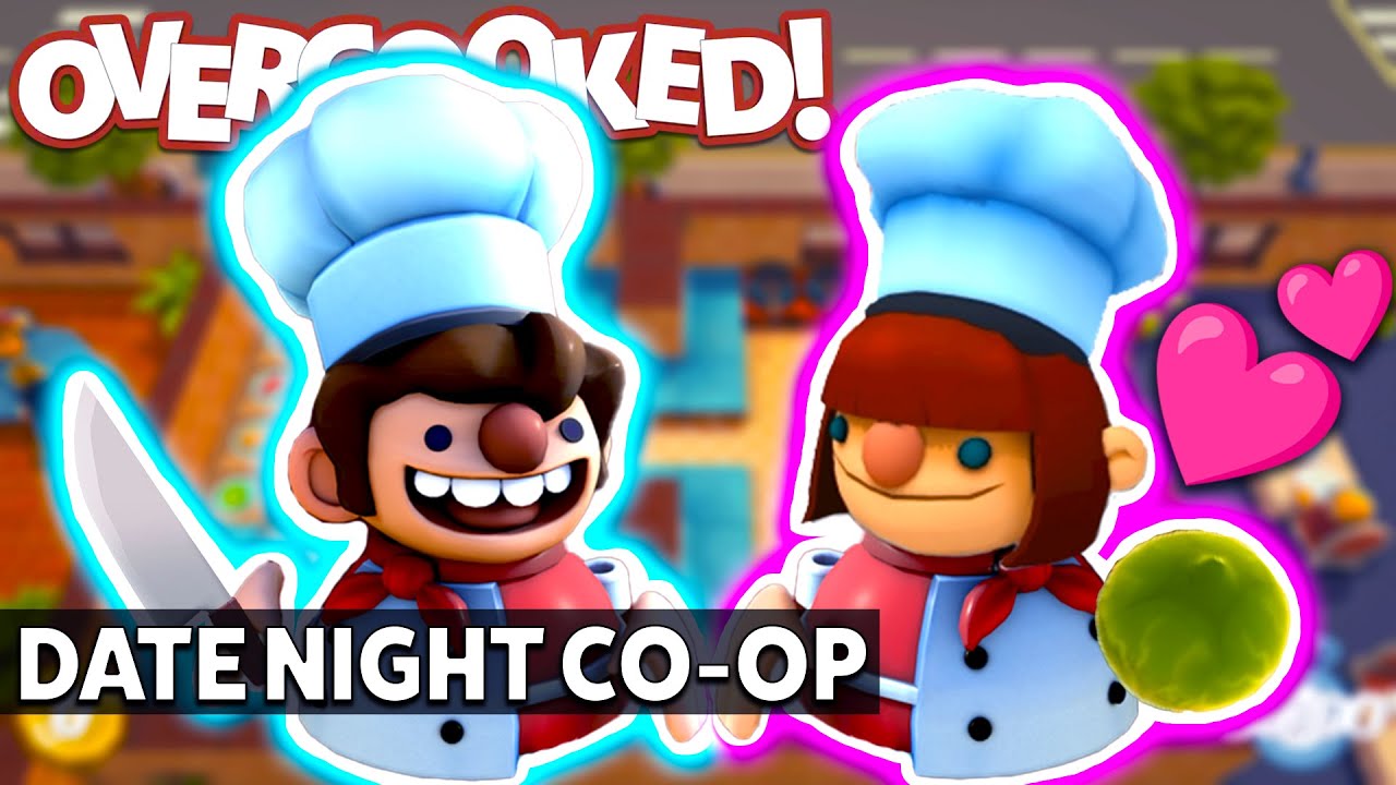 Overcooked Date Night - YouTube