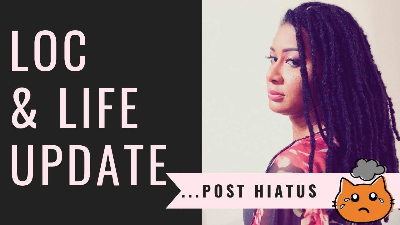 Loc and Life Update - YouTube