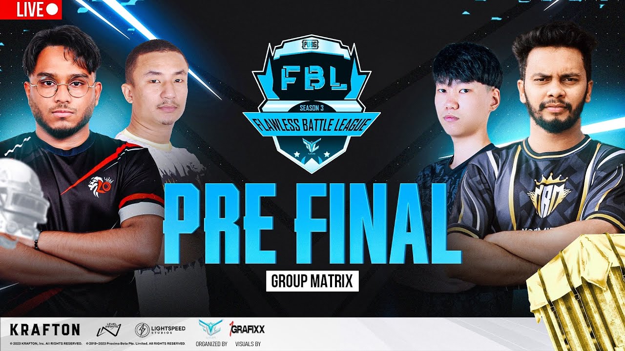 [FBL] FLAWLESS BATTLE LEAGUE S3 |35K| PRE- FINAL |GROUP-MATRIX| #cmf # ...