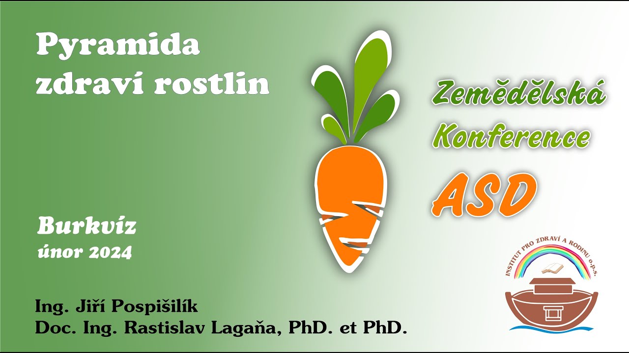 Pyramida zdraví rostlin - Zemědělská konference ASD 2024 - Burkvíz ...