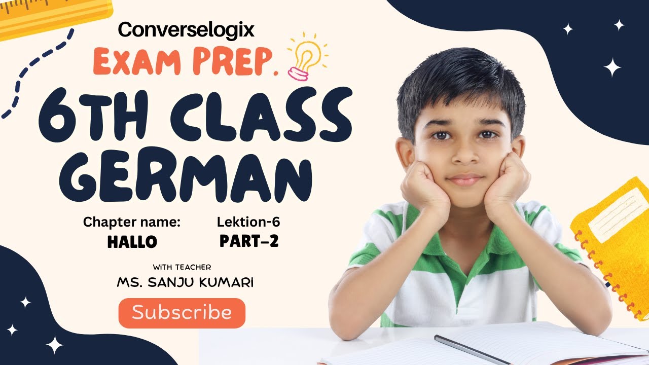 Master German Chapter: Hallo! | 6th Class Lektion 6 Exam Prep with ...
