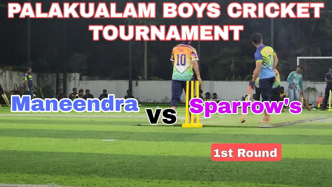 Maneendra vs Sparrows 1st Round | Palakualam Boys Cricket Tournament ...