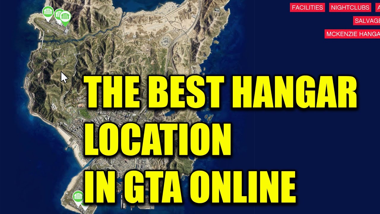 GTA 5 Online How To Buy A Hangar And The Best Location For The Hangar ...