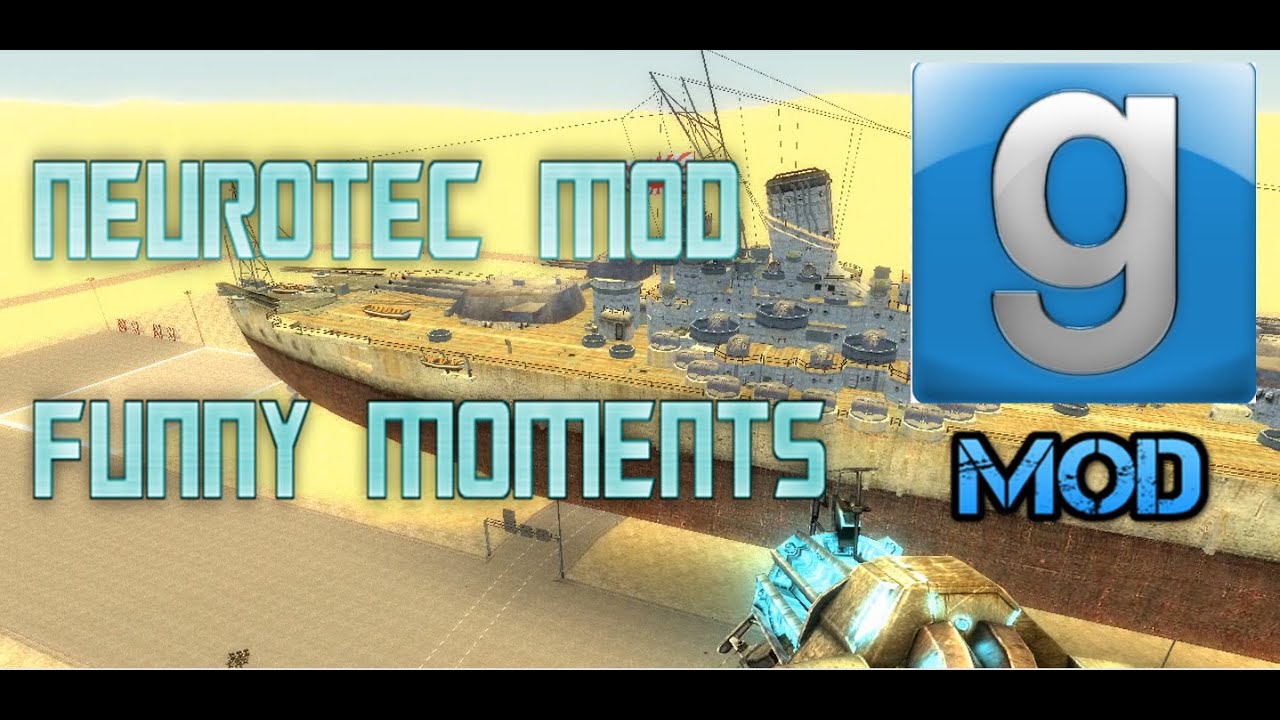 Garry's Mod: Neurotec Mod Showcase (Funny Moments) - YouTube