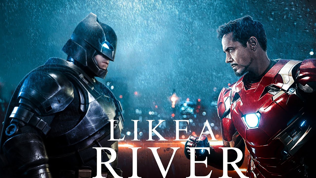 Marvel/DC || River (collab w/Quang Truong) - YouTube