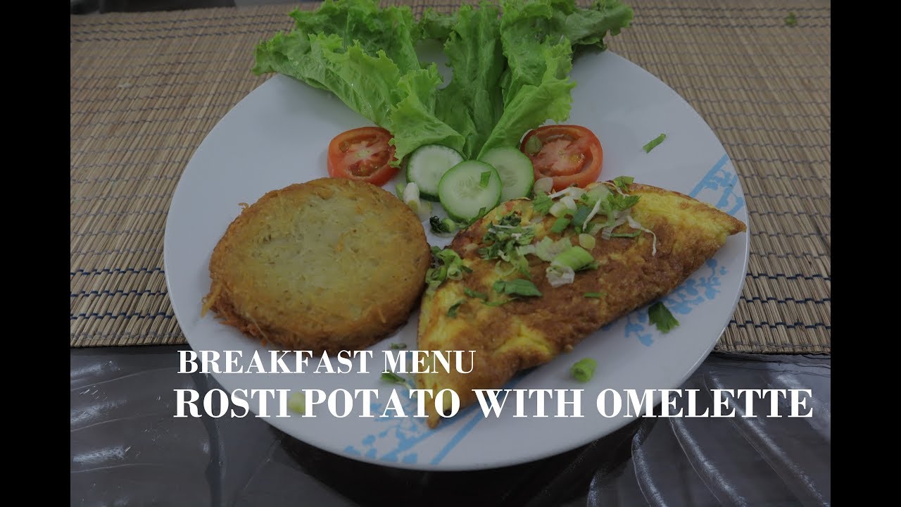 Prepare breakfast - Rosti potato & Omelette - YouTube