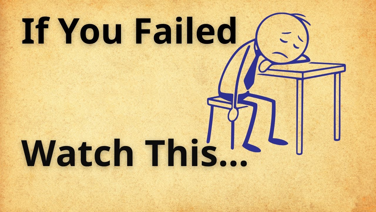 If You Failed — Watch This - YouTube