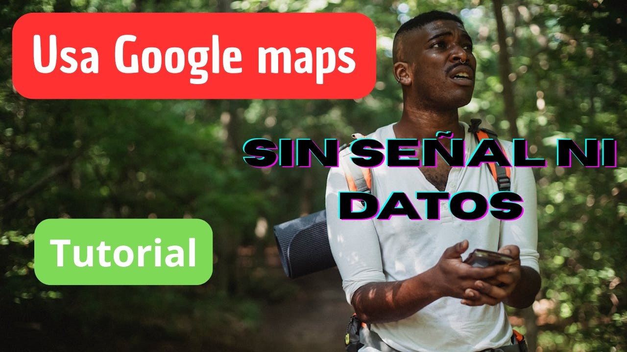Cómo usar Google Maps SIN SEÑAL (Descarga mapas en tu celular paso a paso) - YouTube