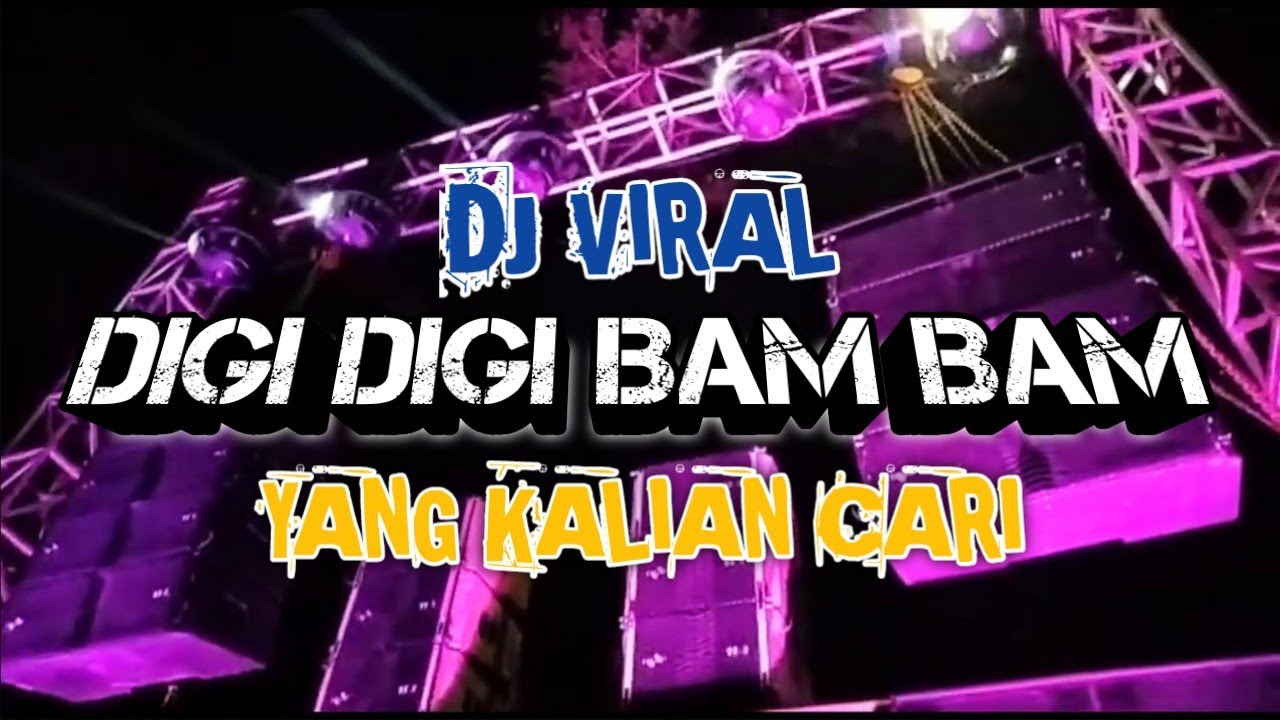 DJ DIGI DIGI BAM BAM - DJ TANTI - YouTube