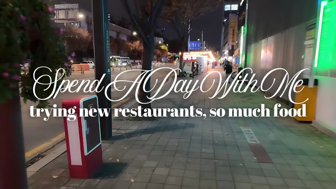 Spend A Day With Me | trying new restaurants, so much food & more - YouTube