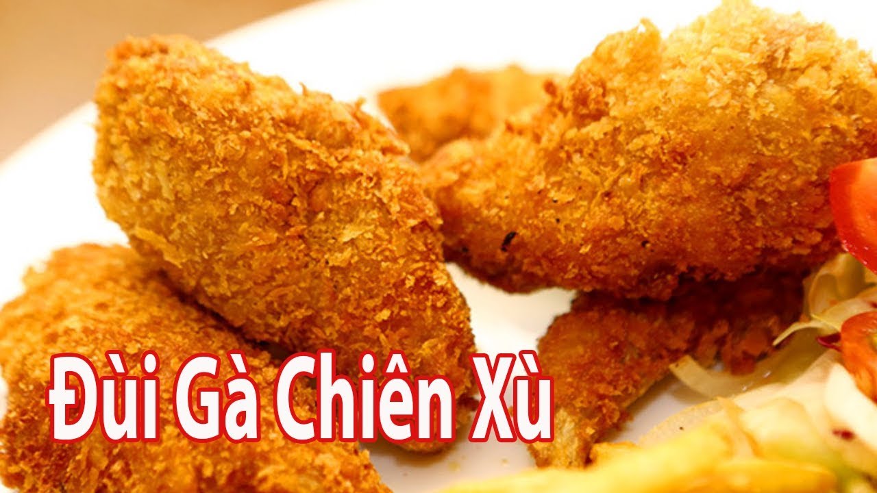 Cách Làm Đùi Gà Chiên Xù Trong Dai Ngoài Giòn | Góc Bếp Nhỏ - YouTube