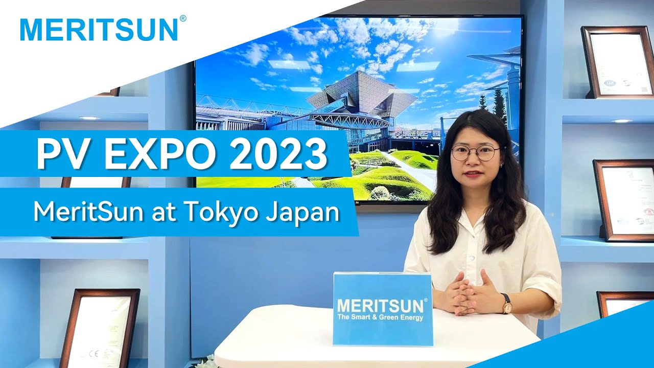 MeritSun at PV EXPO 2023 Tokyo Japan - YouTube