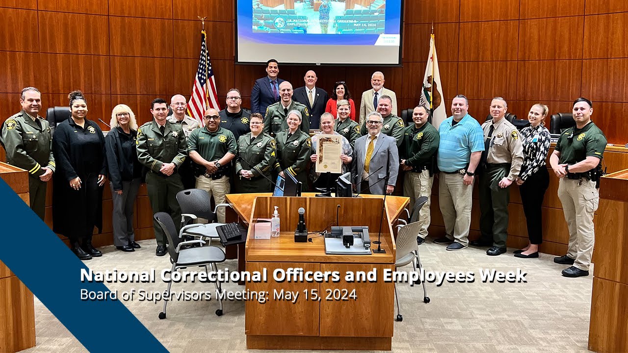 The Board of Supervisors recognize "National Correctional Officers and ...