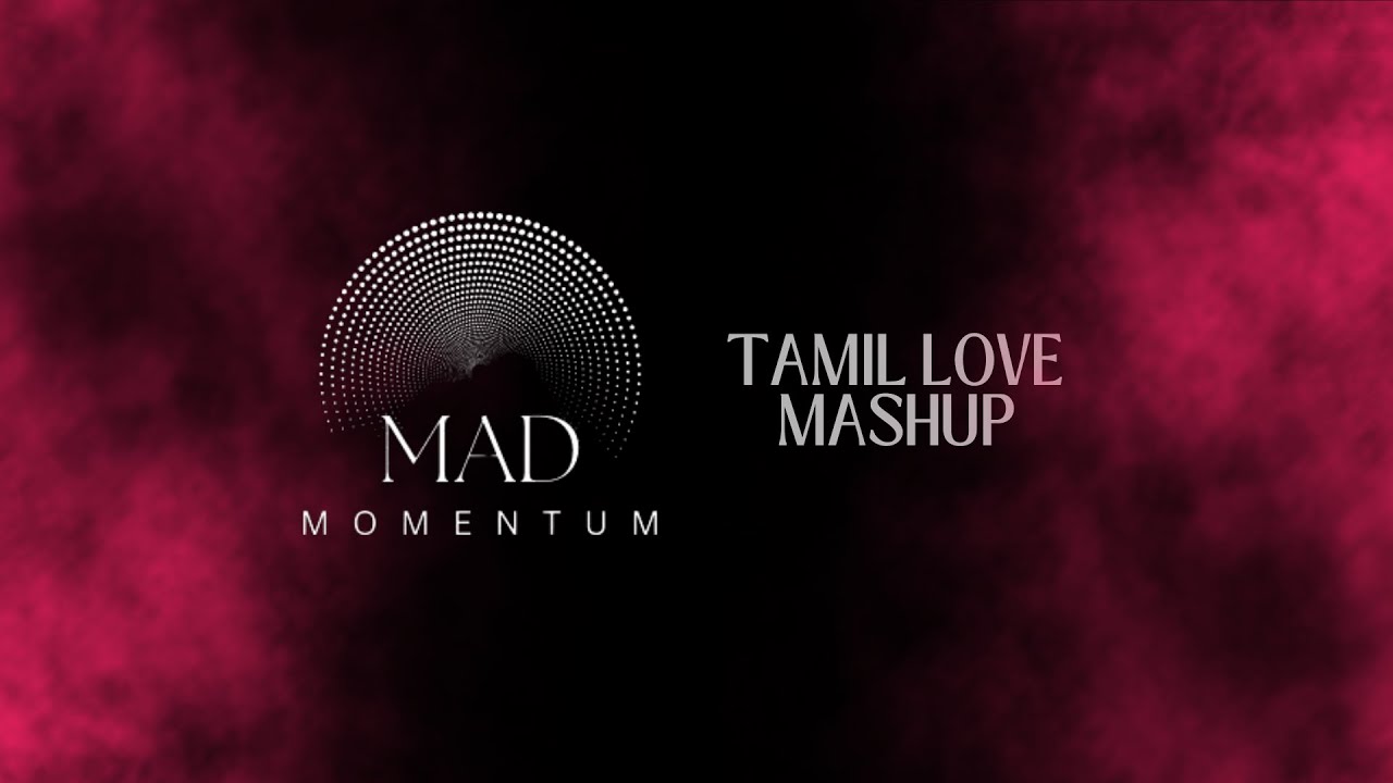 Tamil Love Song Mix | The Best Tamil Love mix 2024 - YouTube