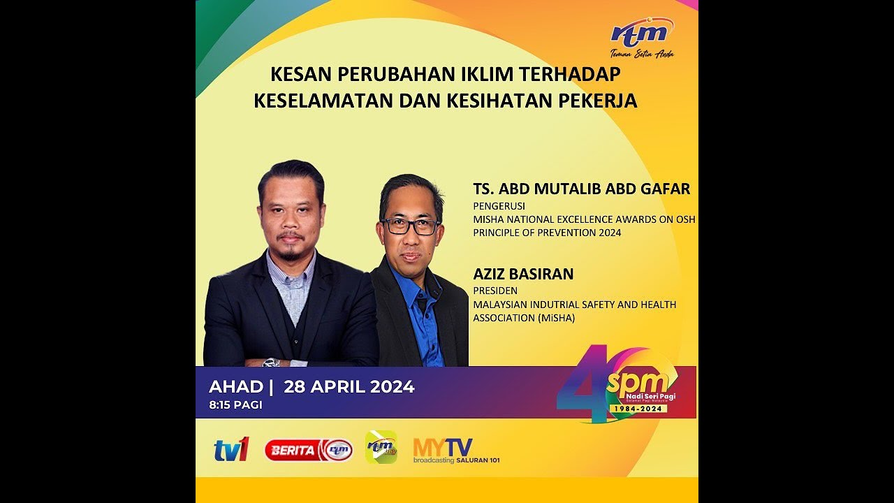 Selamat Pagi Malaysia World OSH Day 2024 Bersama Aziz Basiran & Ts Abd ...