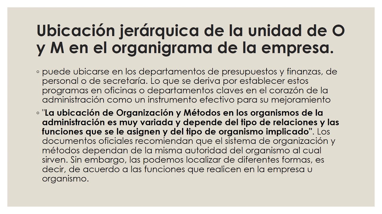 La unidad de Organización y Métodos OyM 1 - YouTube
