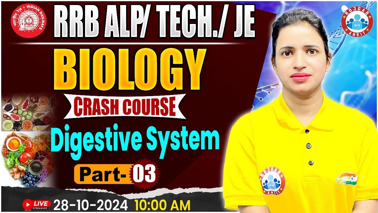 RRB ALP, Technician Science Class | RRB JE Science | Digestive System #3 | Biology For Railway ...