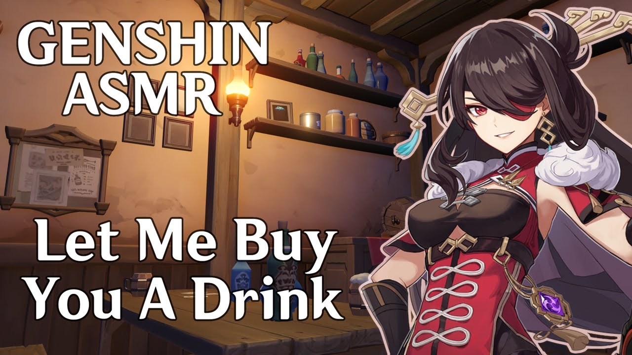 🍺 Sharing Drinks With Beidou 🍺 Genshin Impact ASMR | [Water Sounds ...