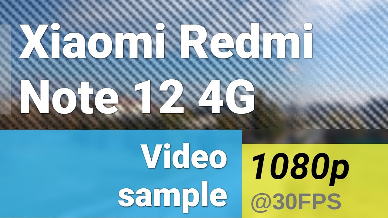Full HD 1080p 30fps (ultrawide camera) - Xiaomi Redmi Note 12 4G video sample