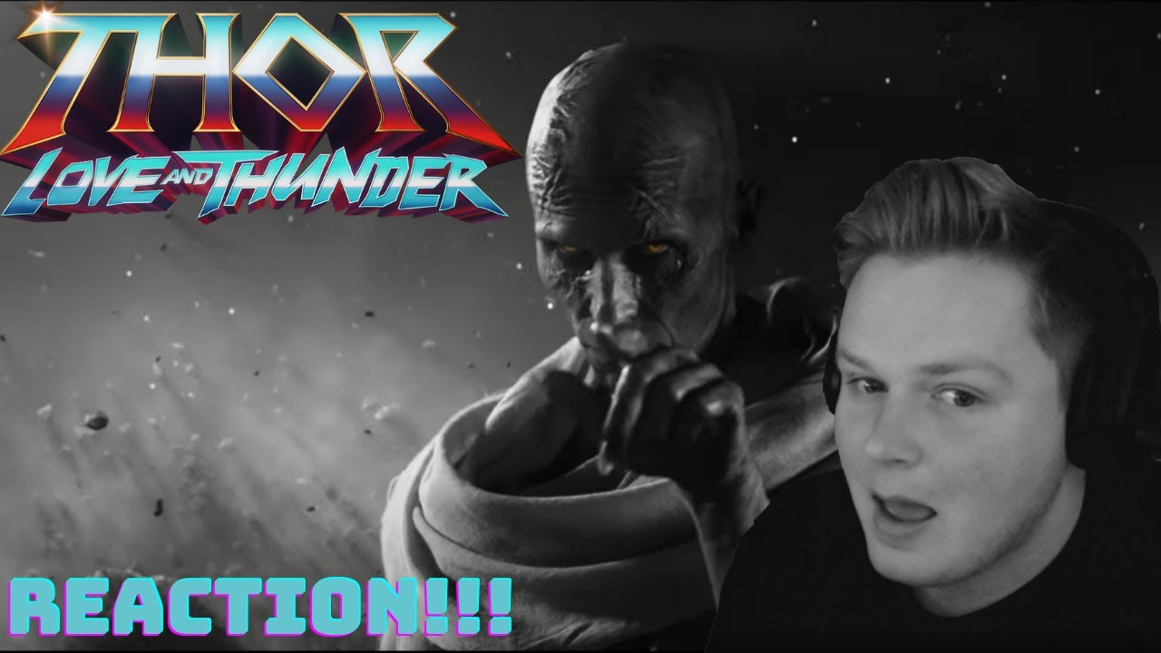 Thor: Love and Thunder - Official Trailer REACTION!!! - YouTube