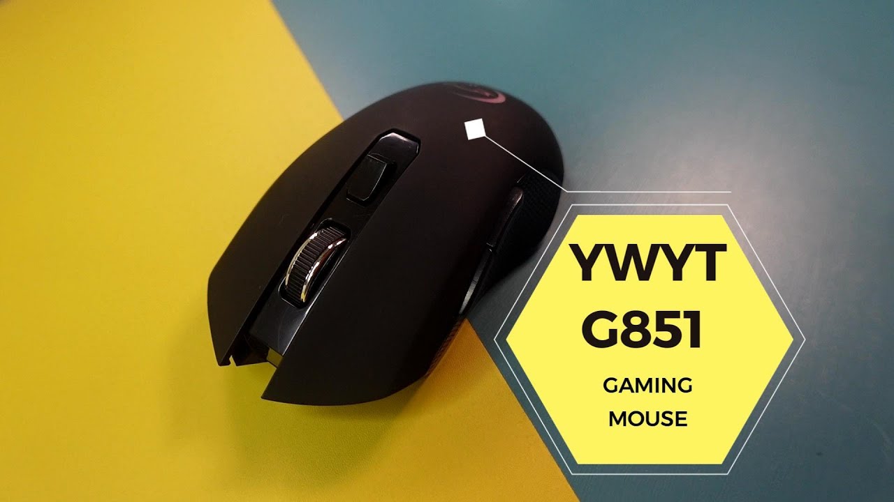 YWYT G851 BUDGET GAMING MOUSE UNBOXING AND IMPRESSIONS. - YouTube