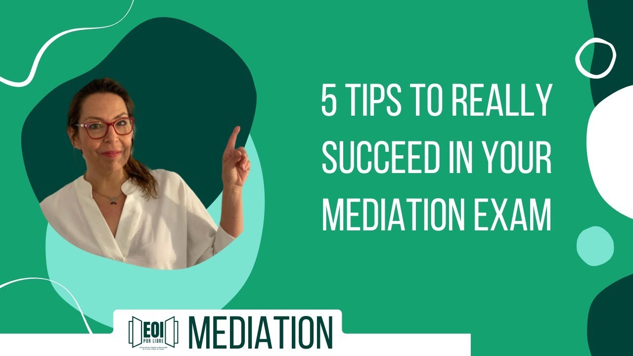 5 TIPS TO REALLY SUCCEED IN YOUR MEDIATION EXAM - YouTube