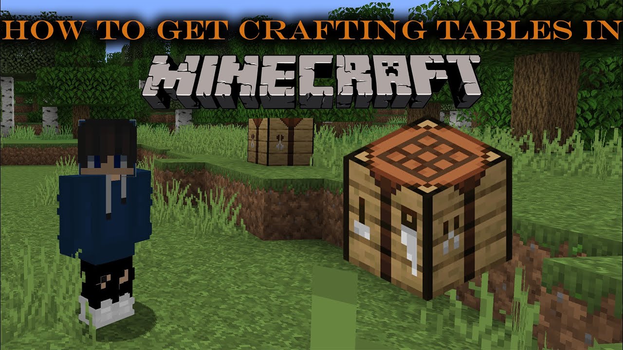 How to get Crafting Tables in Minecraft - YouTube