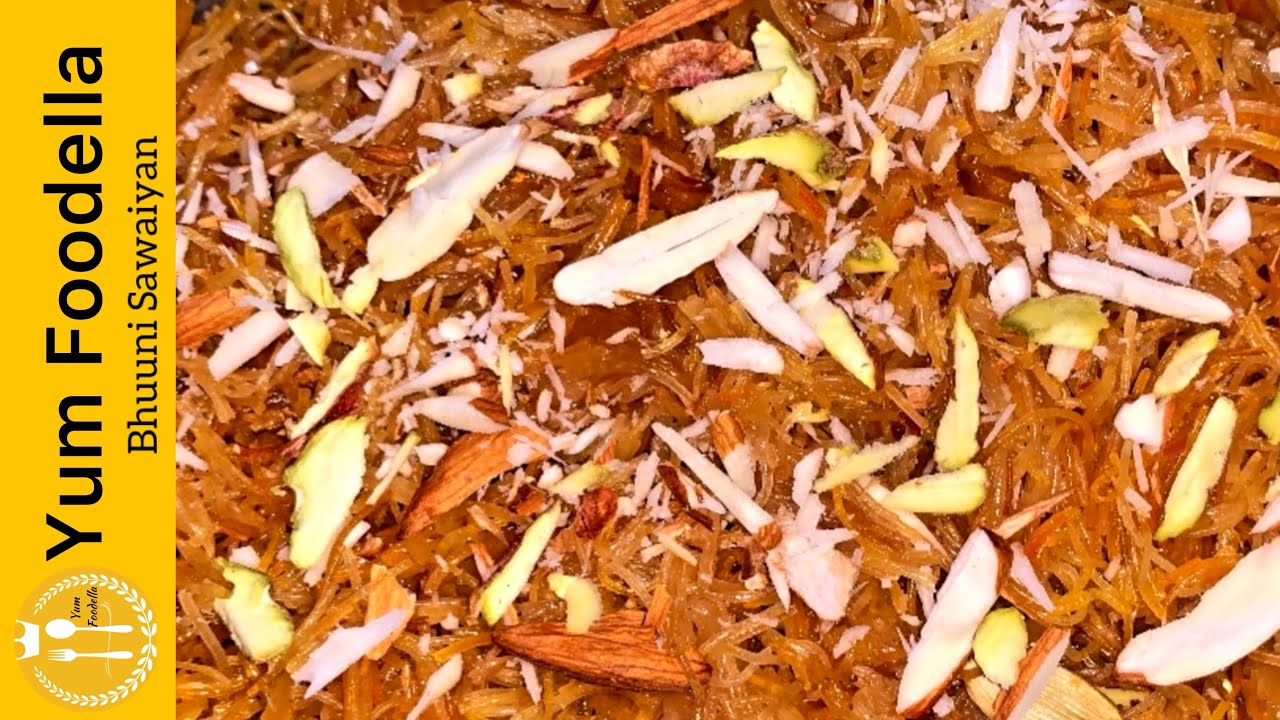 Bhunni Sawaiyan recipe by Yum Foodella - Eid special recipe - YouTube