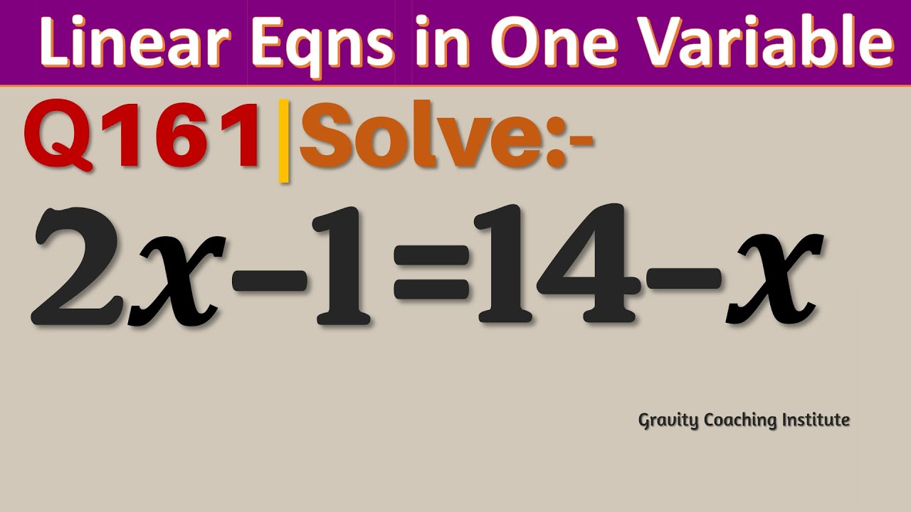 Q161 Solve 2x 1 14 x 2x 1 14 X YouTube