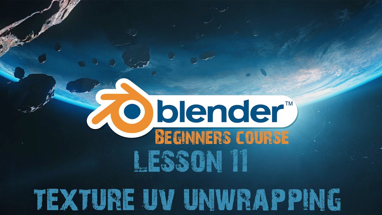 Lesson 11 | Texture UV Unwrapping | Blender 3D | Beginners course ...