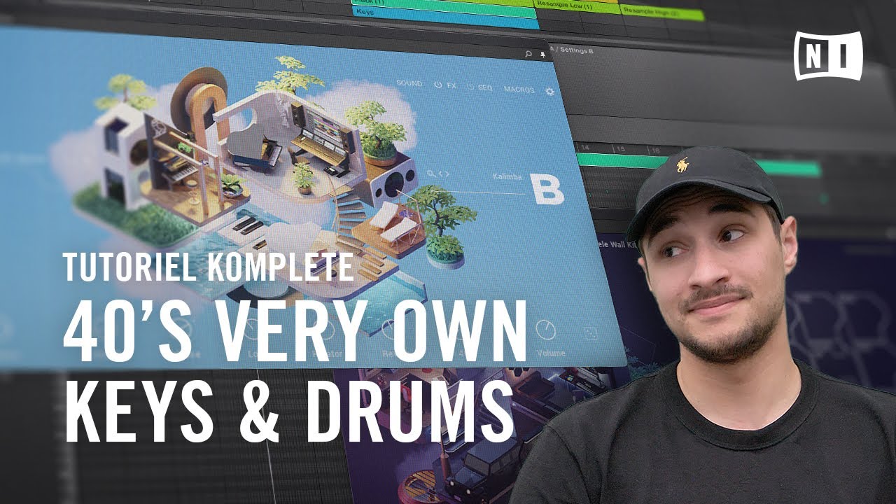 Bien débuter avec 40's Very Own Drums & 40's Very Own Keys | Native ...