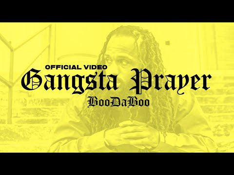 Gangsta Prayer - BooDaBoo - YouTube