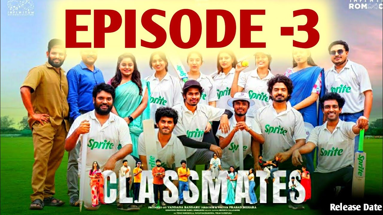 Classmates Episode 3 || Prasad Behra || Telugu Webseries 2025 || Mohit ...