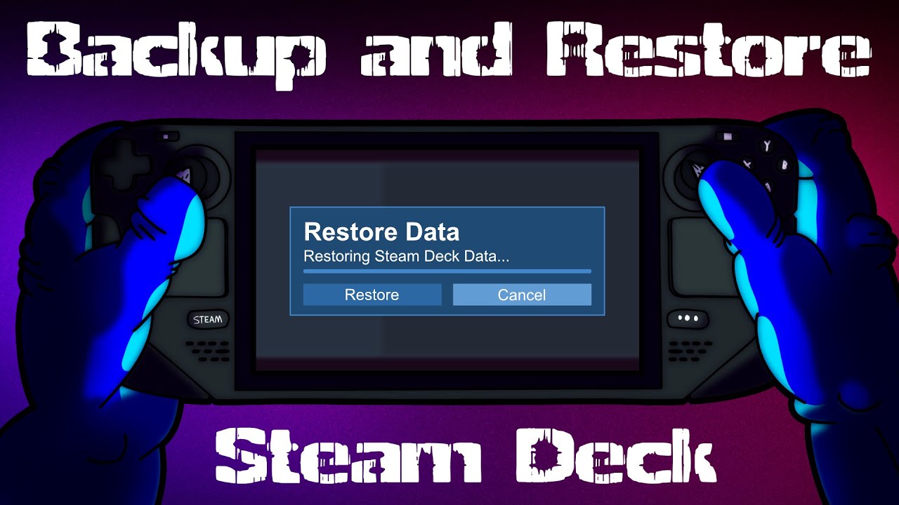 How to Manually Backup and Restore Your Steam Deck - YouTube
