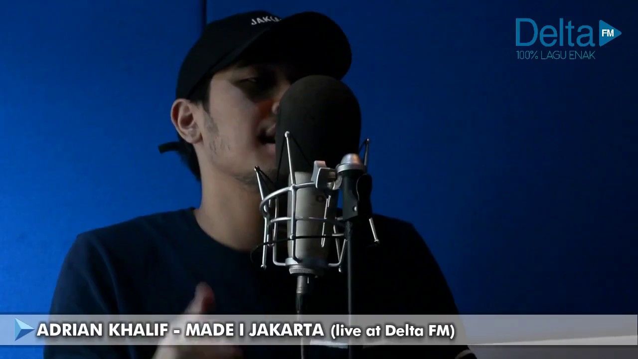 MADE IN JAKARTA - ADRIAN KHALIF (live at Delta FM) - YouTube