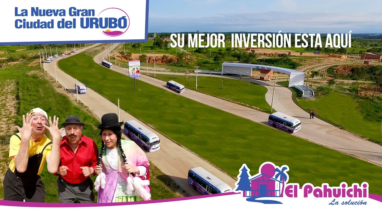 Pahuichi - La Nueva Gran Ciudad del Urubó _ marzo2017 - YouTube