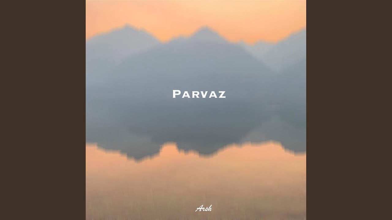 Parvaz - YouTube