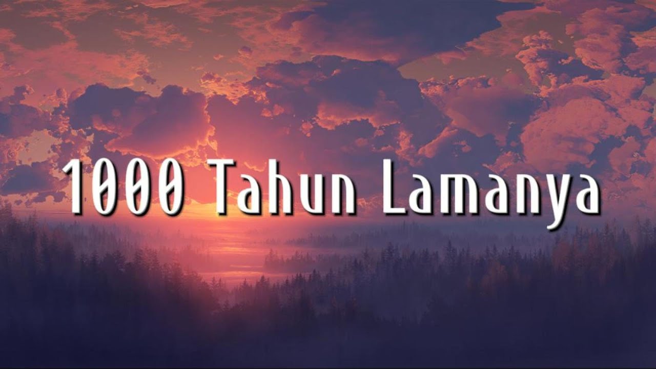 1000 Tahun Lamanya - Tulus (Lirik) - YouTube