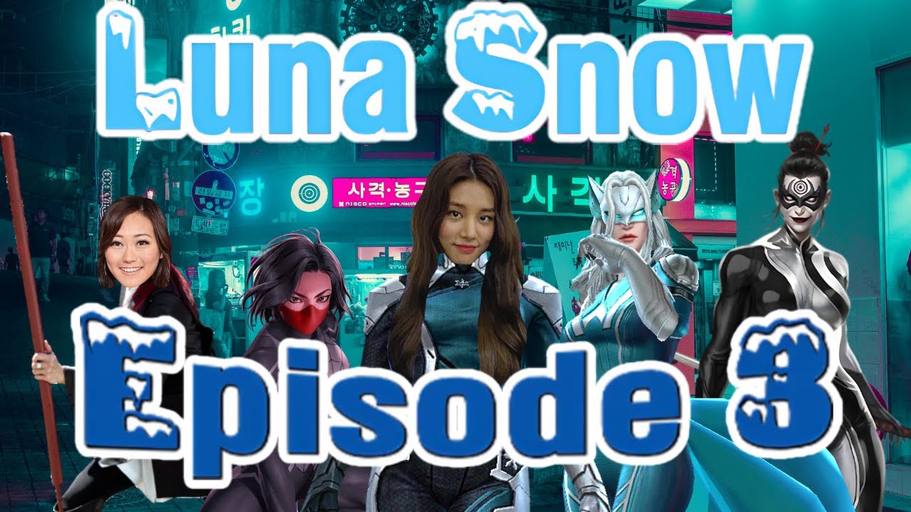 Luna Snow: Episode 3 - YouTube